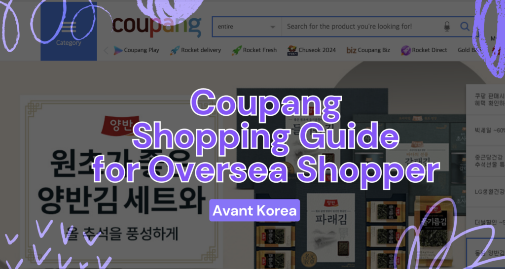 Does Coupang ship internationally? Learn How to Shop - Avant Korea